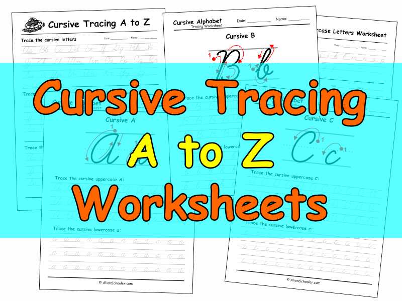 Cursive Alphabet Tracing Worksheets (A-Z) – Free Printable PDFs for Kids